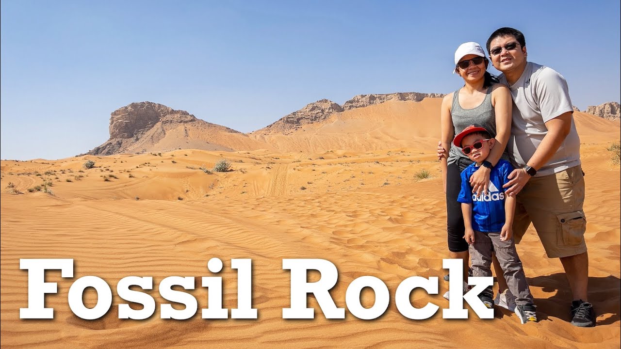 FOSSIL ROCK Desert Fun || Sharjah, UAE - YouTube