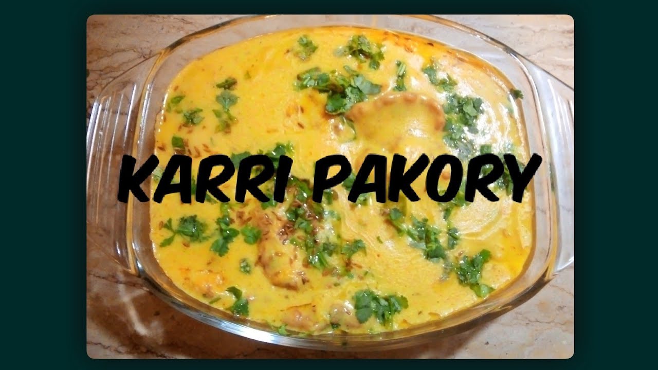 Karri Pakory recipe by Kitchen with Kokab. - YouTube