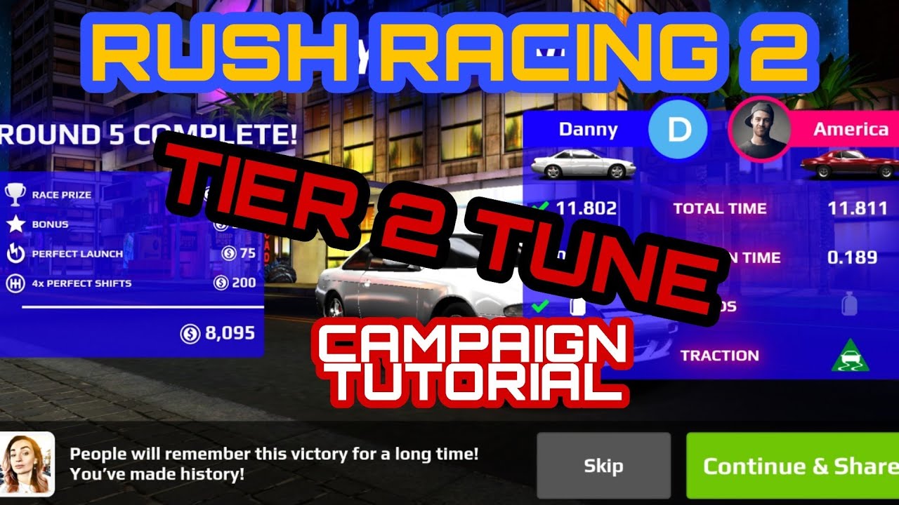 Rush Racing 2 - Tier 2 Campaign Tune Tutorial - YouTube
