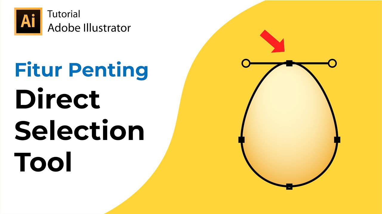 Panduan Penggunaan Direct Selection Tool Adobe Illustrator YouTube panduan-penggunaan-direct-selection-tool-adobe-illustrator-youtube
