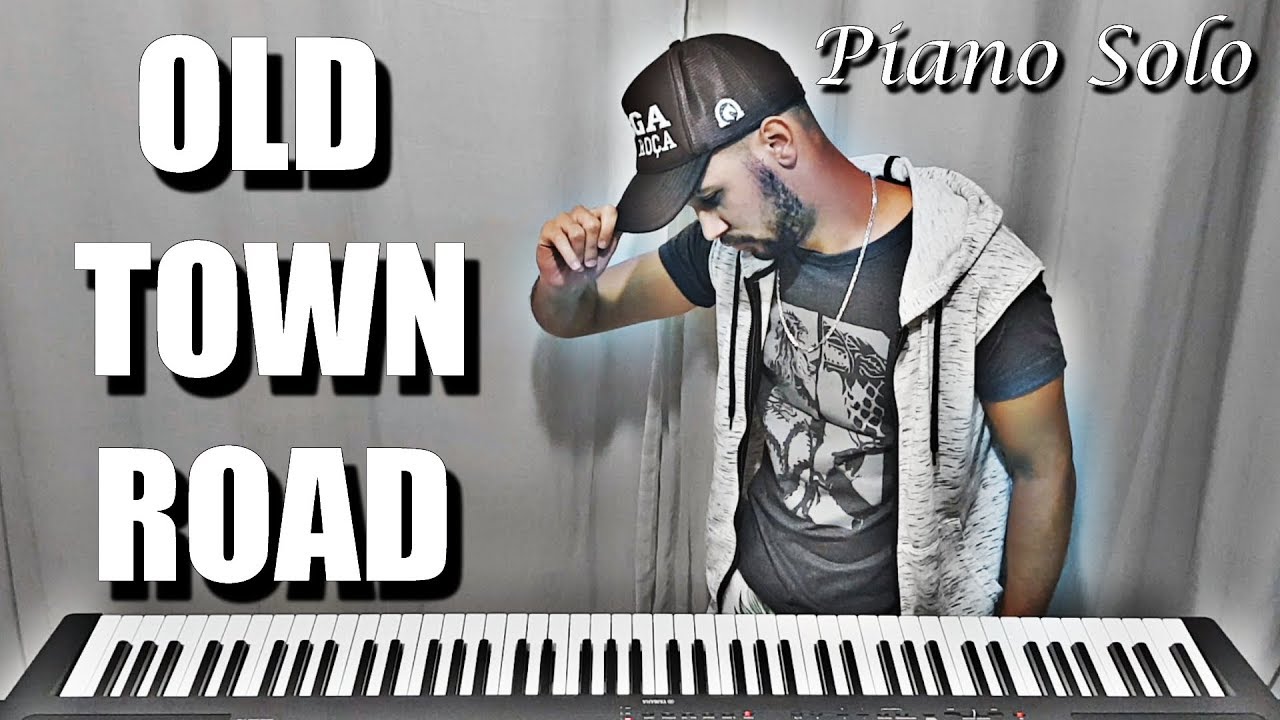 OLD TOWN ROAD (PIANO SOLO) - YouTube