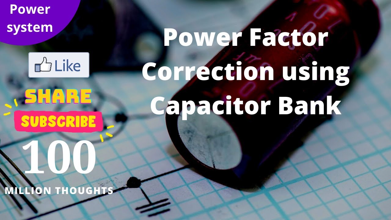 What is a capacitor bank, and how does it function in an electrical ...