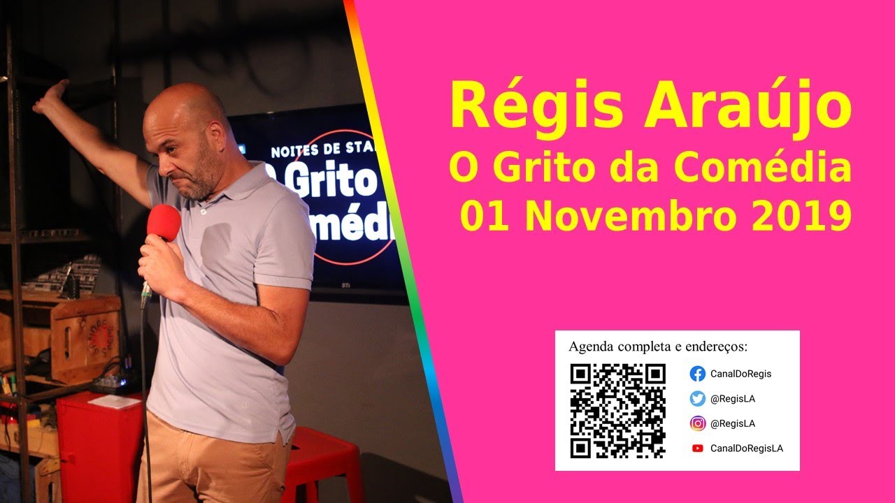 Régis Araújo no O Grito da Comédia (Nov-2019) - Canal do Regis - YouTube