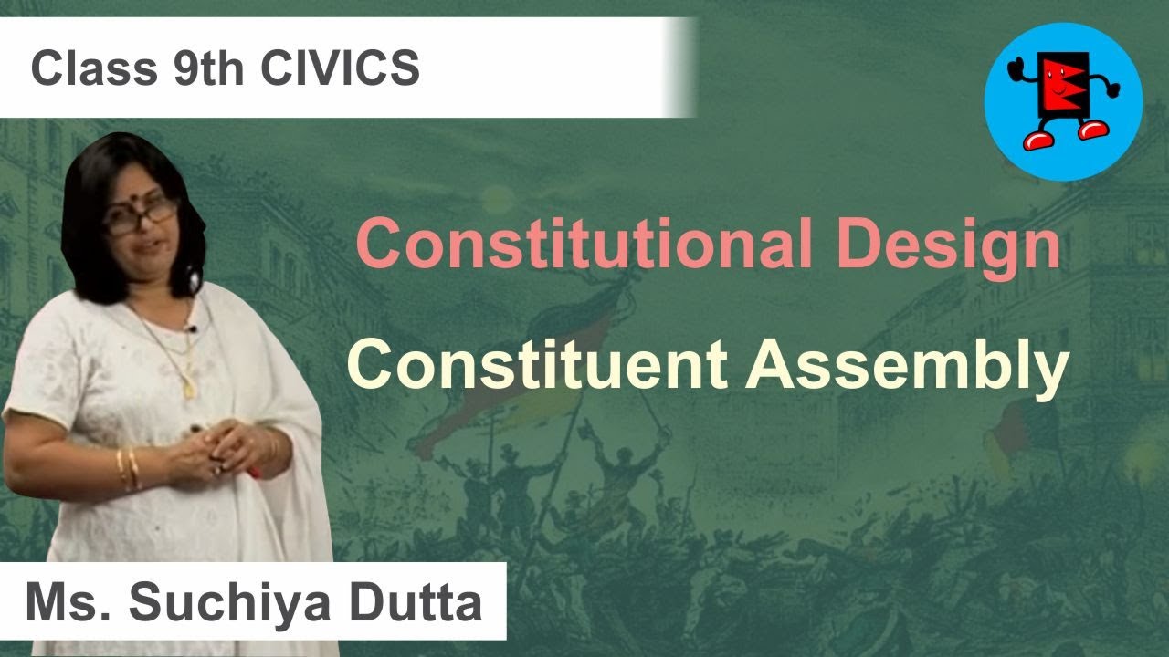 CBSE Class 9 Civics Constitutional Design Constituent Assembly ...