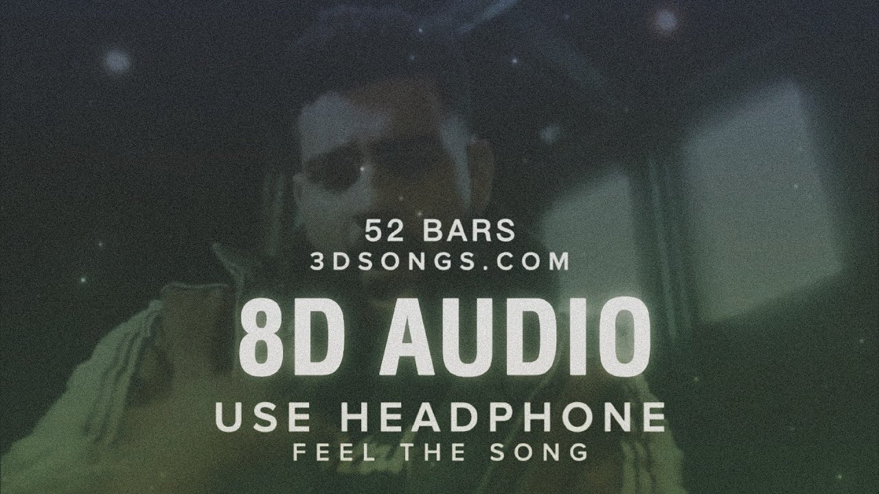 52 bars Song (8D Audio) | @KaranAujlaOfficial | Latest Punjabi Songs ...