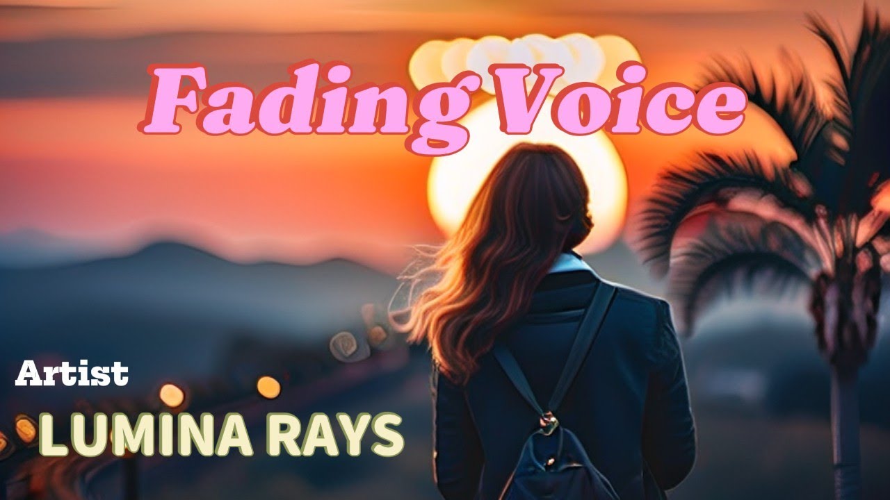Fading Voice - YouTube