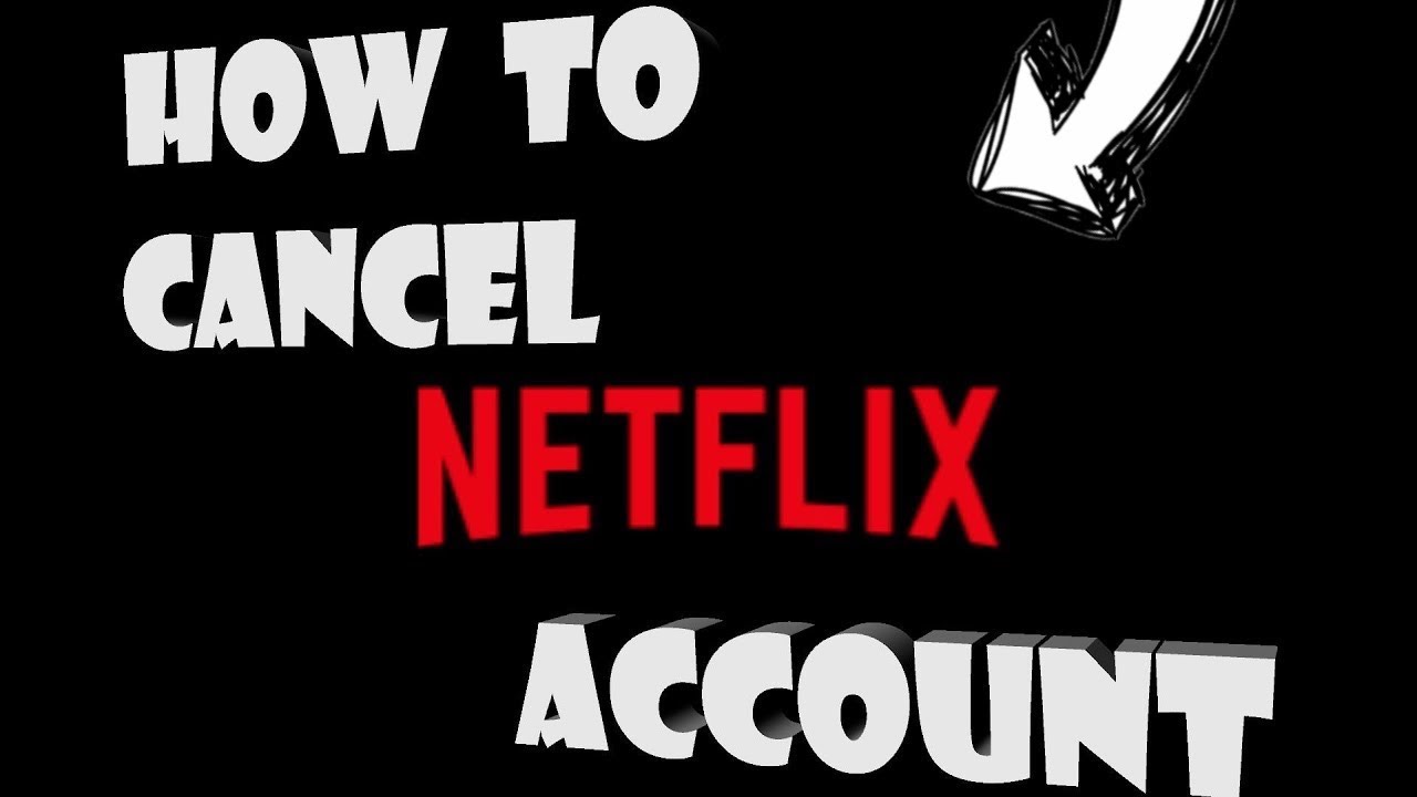 HOW TO CANCEL NETFLIX ACCOUNT How To Delete Netflix Account PERMANENTLY YouTube how-to-cancel-netflix-account-how-to-delete-netflix-account-permanently-youtube