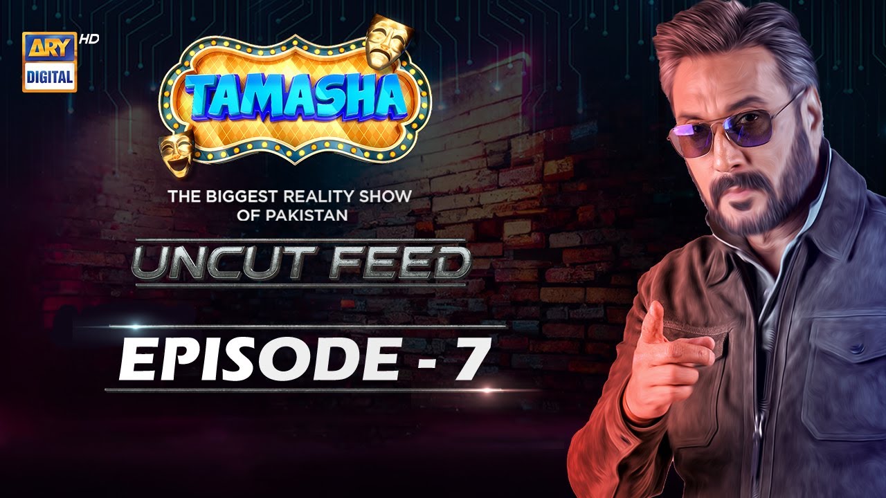 Tamasha UNCUT | EP 7 | ARY Digital - YouTube