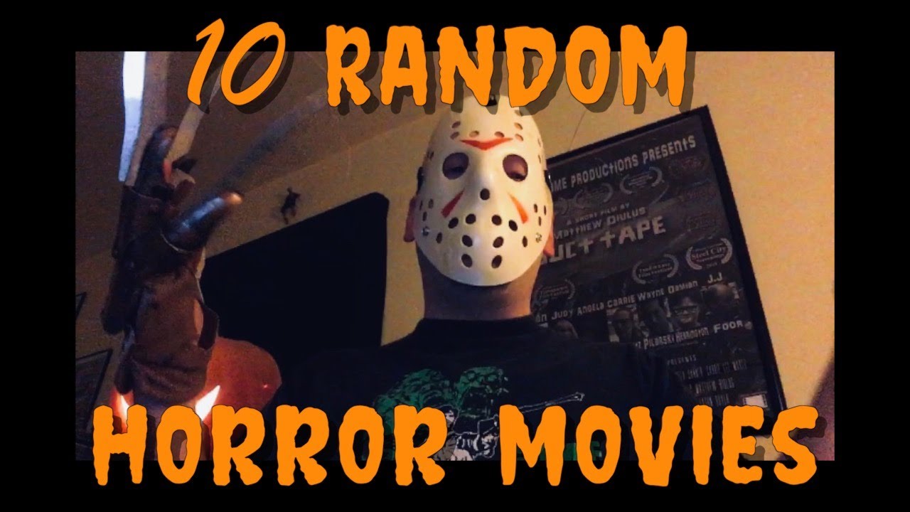 10 Random Horror Movies - YouTube