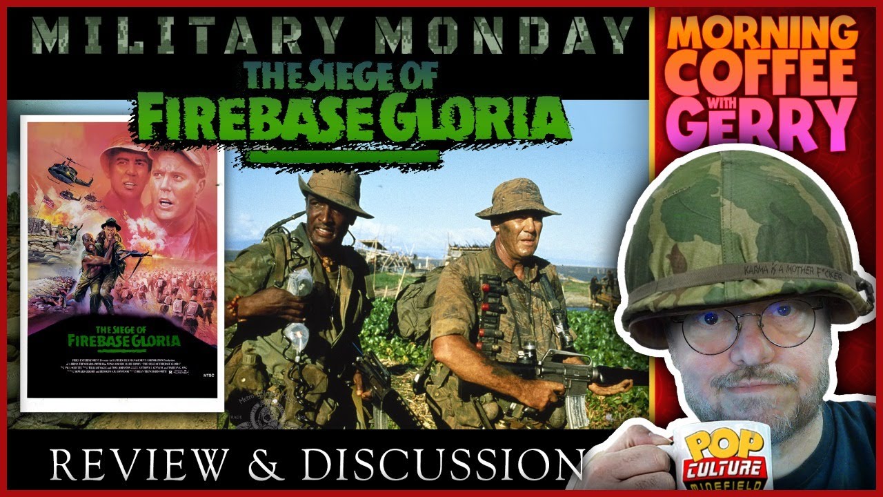 Morning Coffee with Gerry | Military Monday - Discussion & Review "THE ...