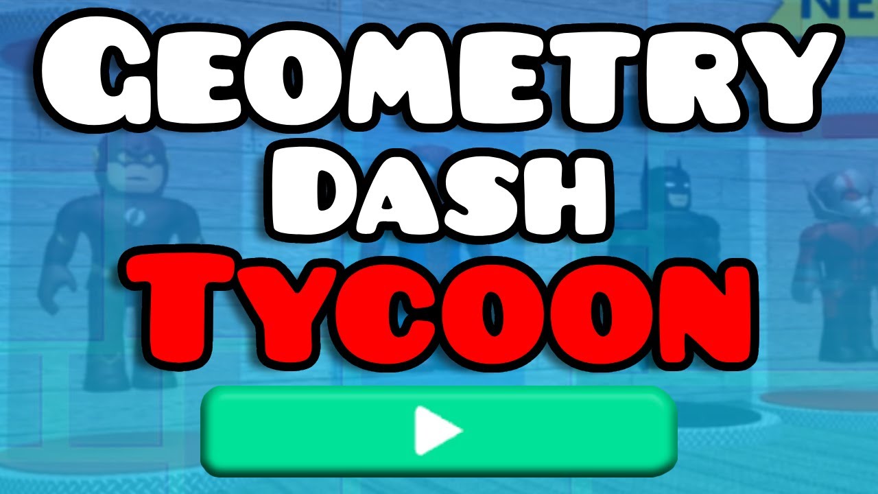 Roblox Super Hero Tycoon in GEOMETRY DASH! - YouTube