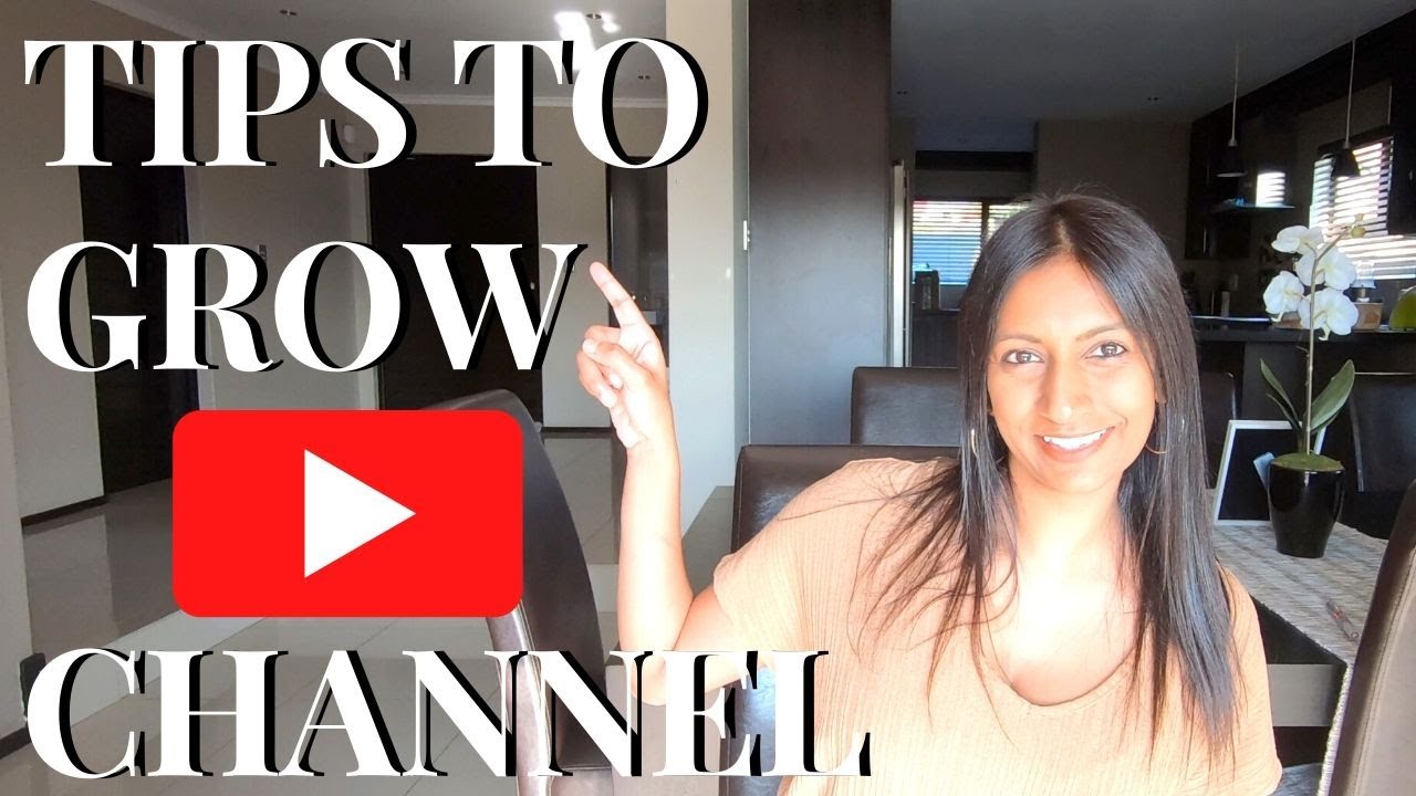 How to GROW your YOUTUBE channel in 2020 | tips to grow your youtube ...