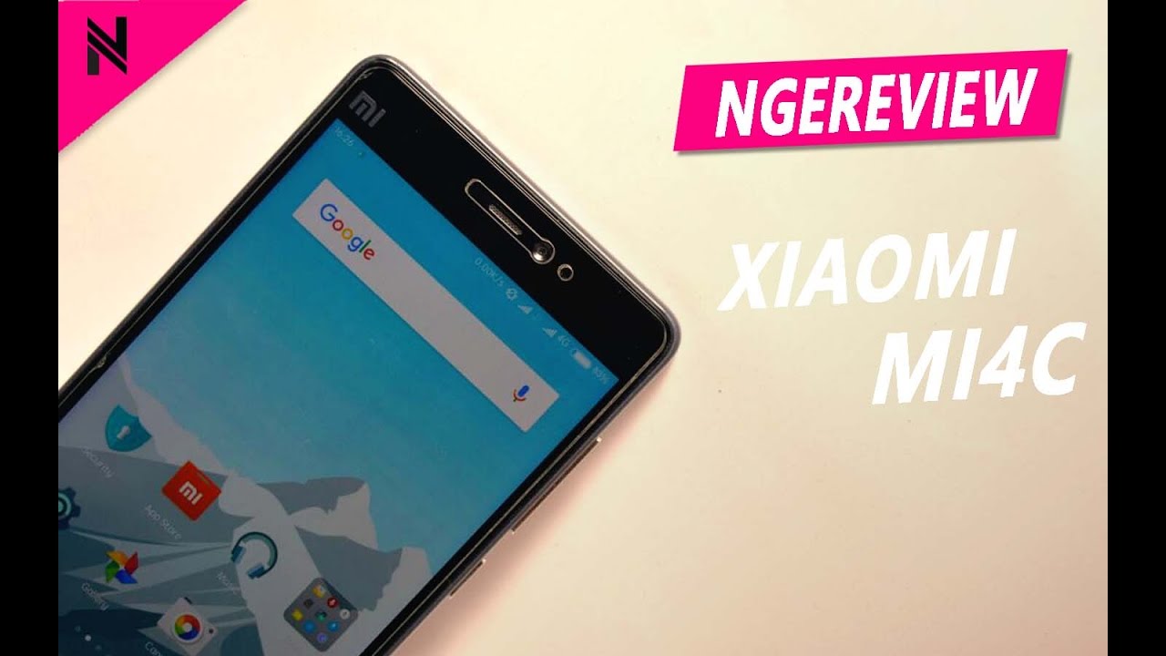 NgeReview Xiaomi Mi4C Indonesia - YouTube