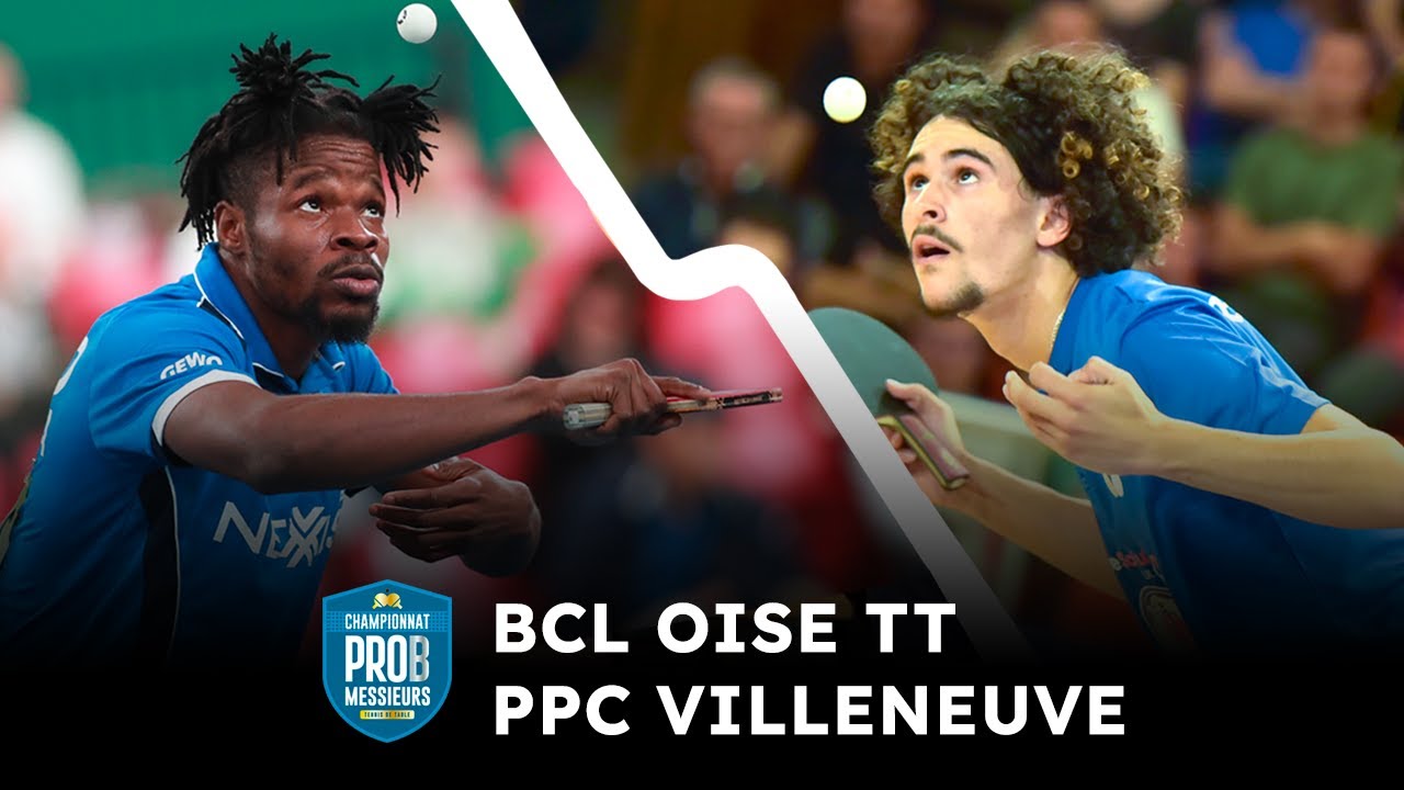 BCL Oise TT - Villeneuve PPC | Pro B Messieurs - YouTube