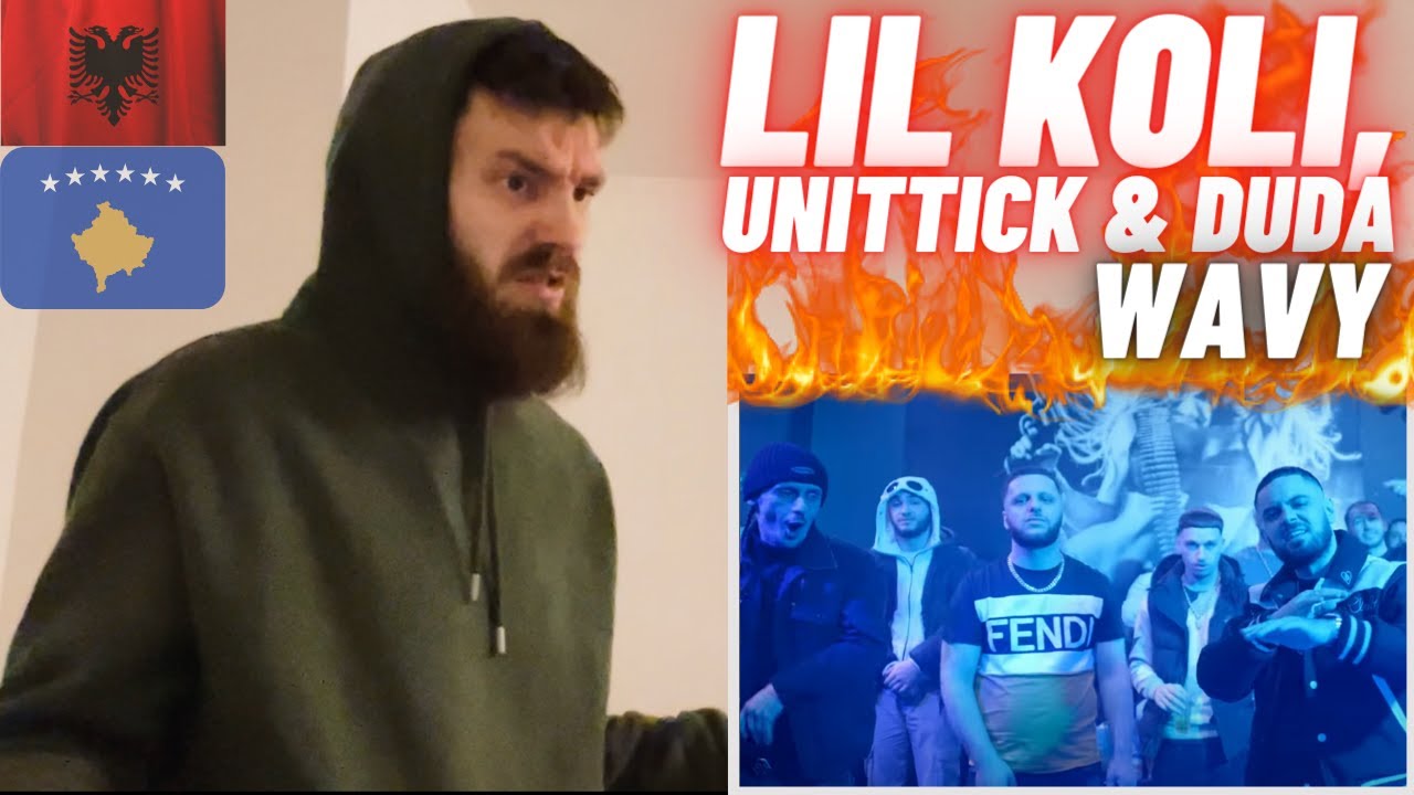 🇦🇱🇽🇰 Lil Koli - WAVY ft. Unittick & DUDA [HYPE UK 🇬🇧 REACTION!] - YouTube