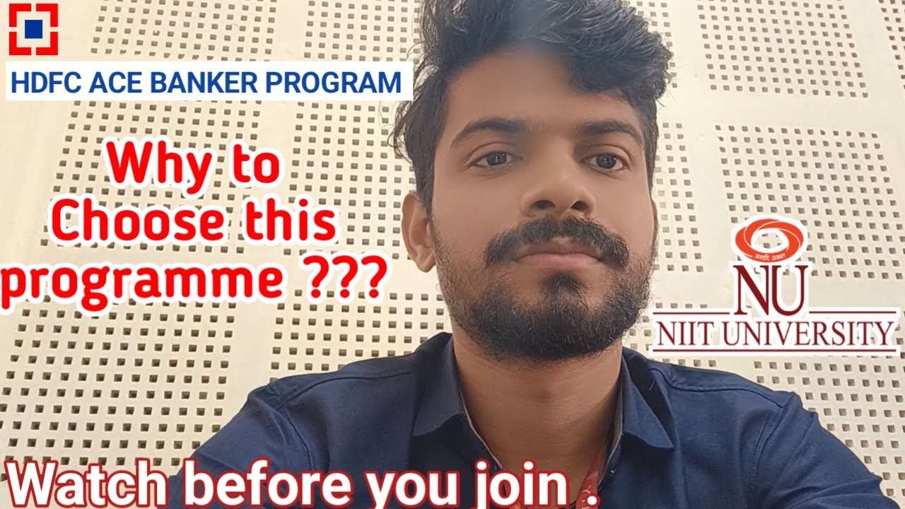 Why You Should Join the HDFC ACE Banker Program | 100% Job milega kya ...