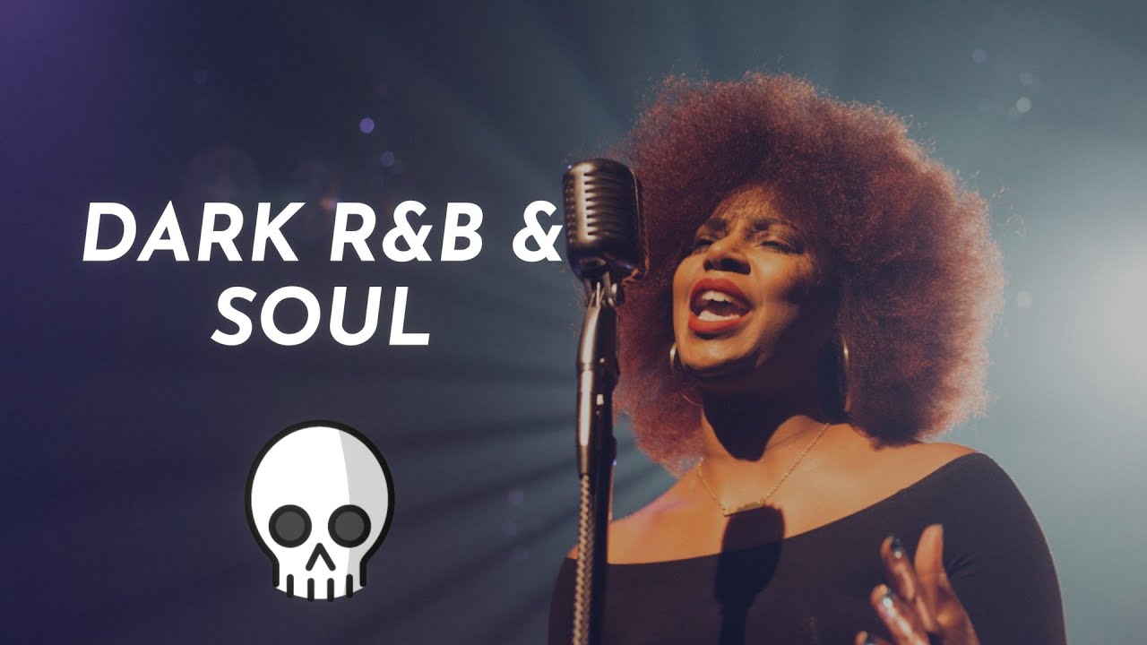 All Dark R&B & Soul Music from Youtube Audio Library (part 1) 🎵 8 songs ...