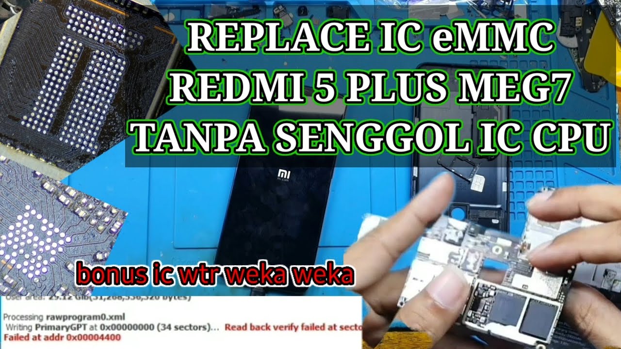 REPLACE IC eMMC XIAOMI REDMI 5 PLUS - YouTube