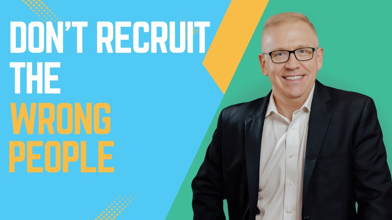Don't Recruit The Wrong People - YouTube