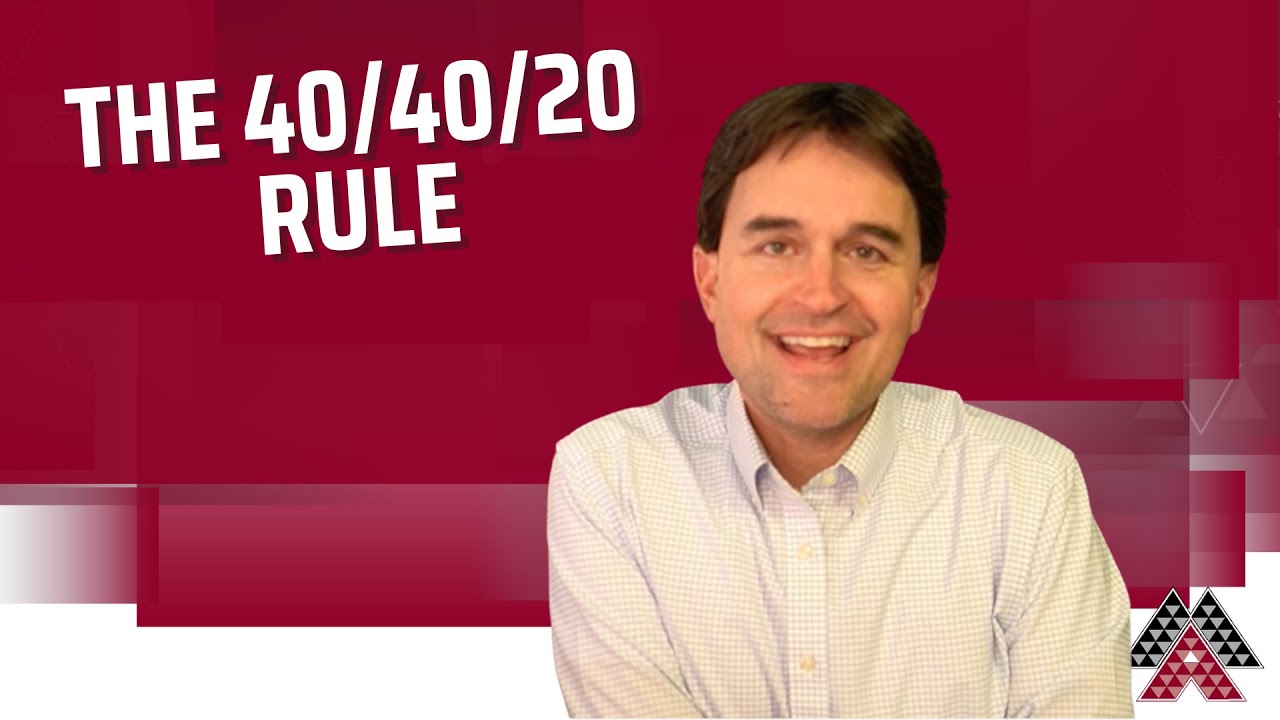The 40 40 20 Rule YouTube