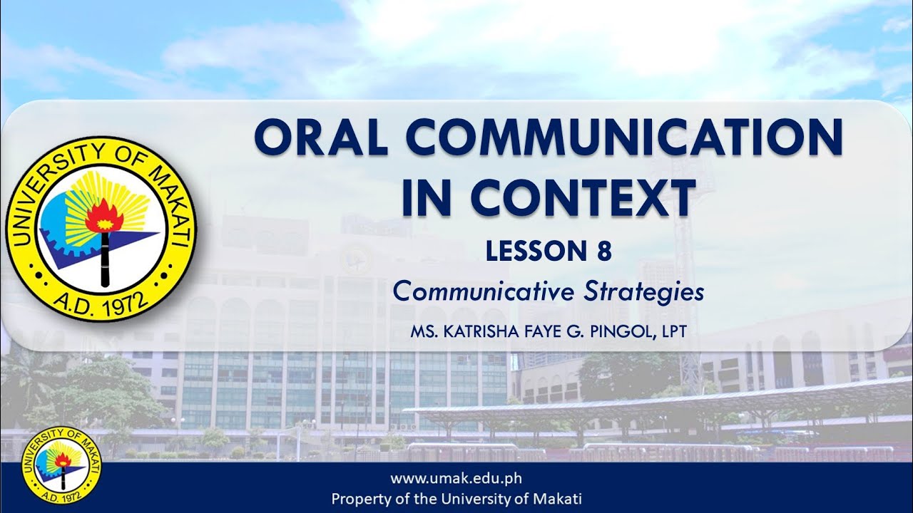 Lesson 8 Communicative Strategies Oral Communication In Context Lesson 8 Communicative Strategies Oral Communication In Context