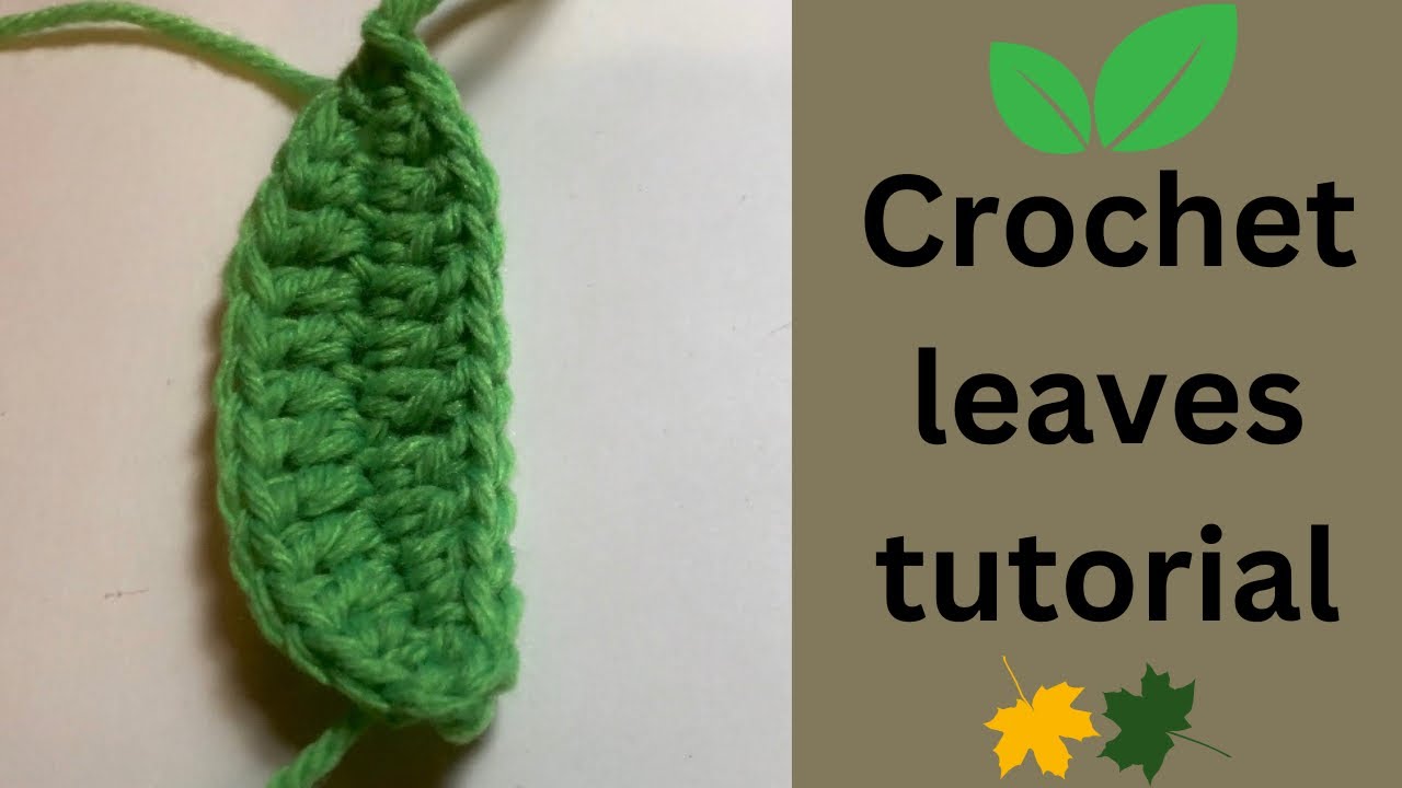 Crochet leave tutorial | Tulip leave 🌷| silent tutorial vlog # ...