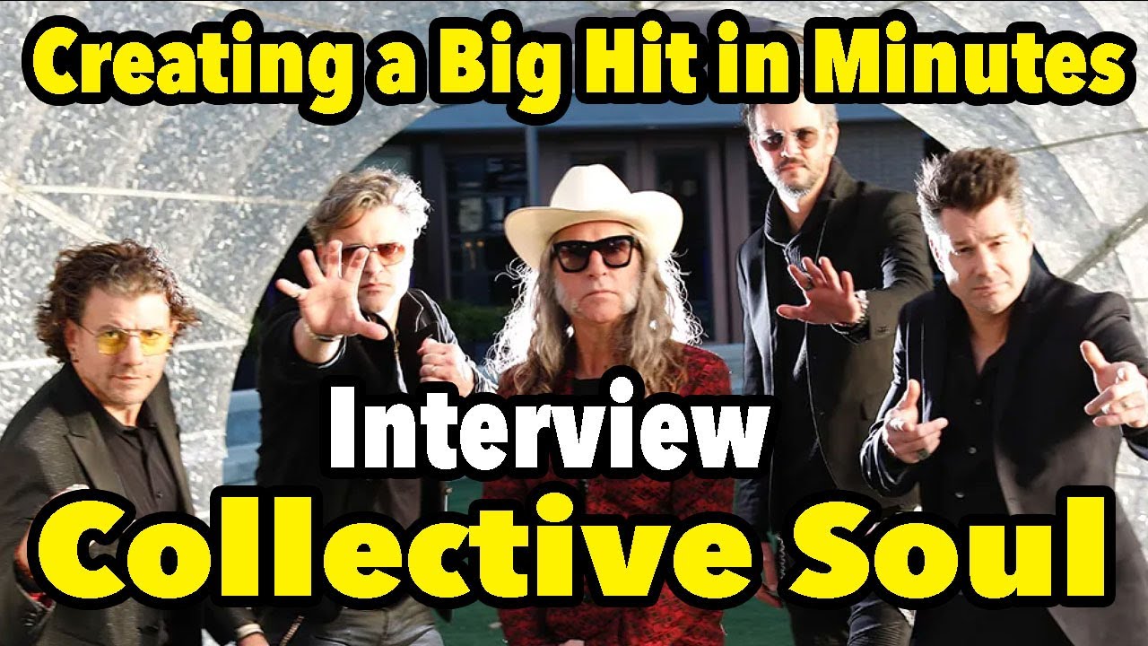 Creating a Big in Hit In a Few Minutes - Collective Soul Interview ...