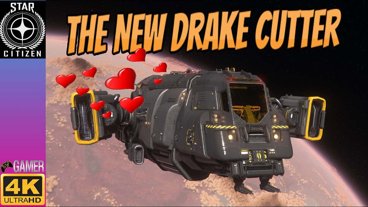 Star Citizen - The New DRAKE CUTTER -- I LOVE IT ( 4K - No Commentary ...