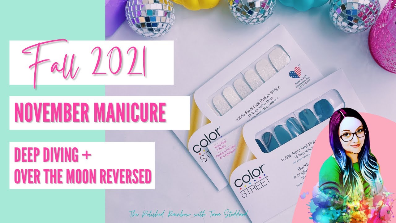 New Color Street November Manicure - Deep Diving with Over the Moon ...
