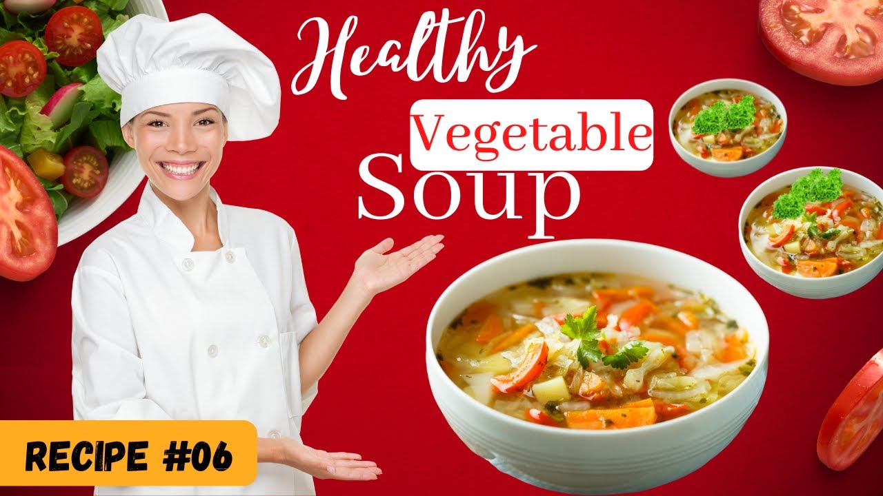 6 Healthy Vegetable Soup Easy Recipes | fusion Facts - YouTube