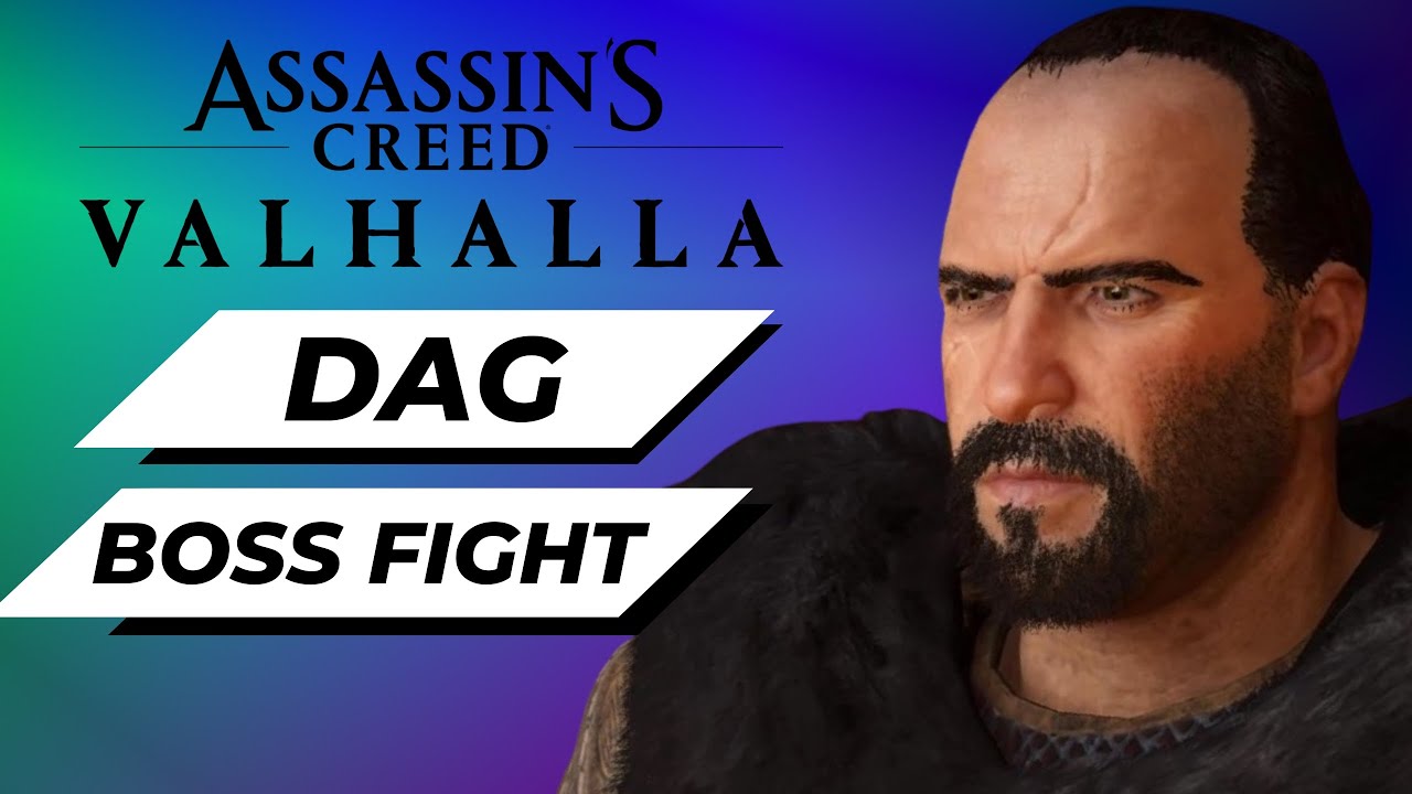 Assassin's Creed Valhalla | Boss Fight | Dag | 4K 60 FPS - YouTube