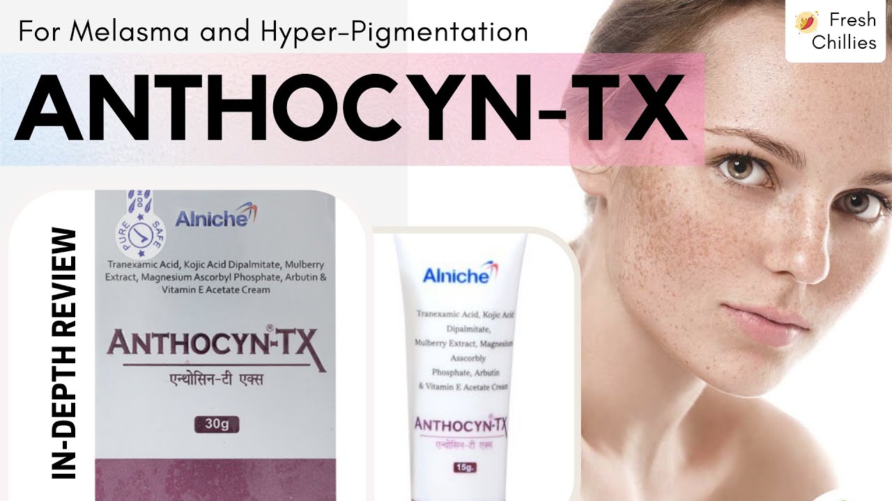 ANTHOCYN-TX| SKIN LIGHTING Cream| ARBUTIN,KOJIC ACID , VITAMIN E ...