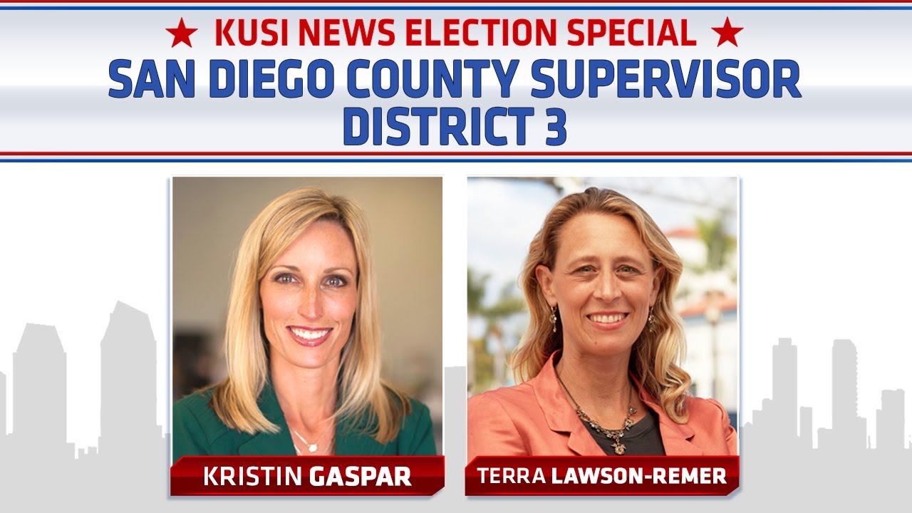 San Diego County Supervisors District 3: Kristin Gaspar vs. Terra ...