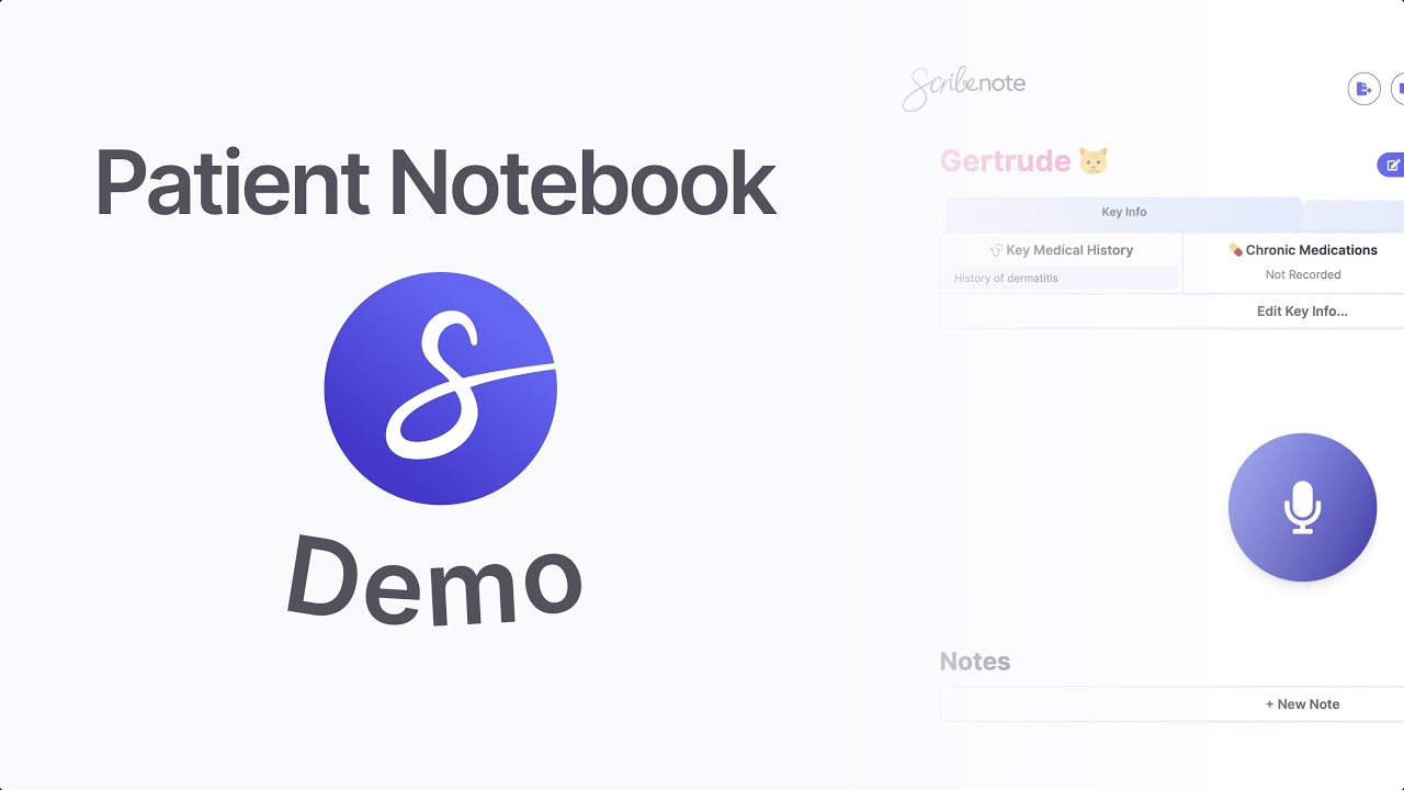 Scribenote Patient Notebook 4-minute demo - YouTube