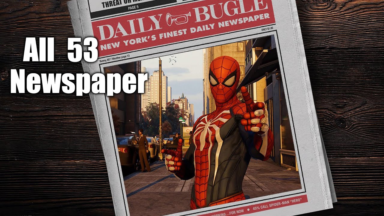 Spider-Man PS4 - All 53 Daily Bugle Newspapers Unlocked! - YouTube