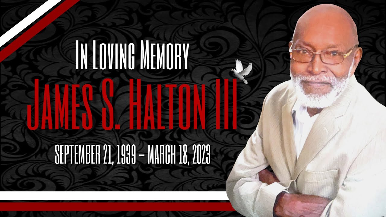 James S. Halton III Video Tribute - YouTube