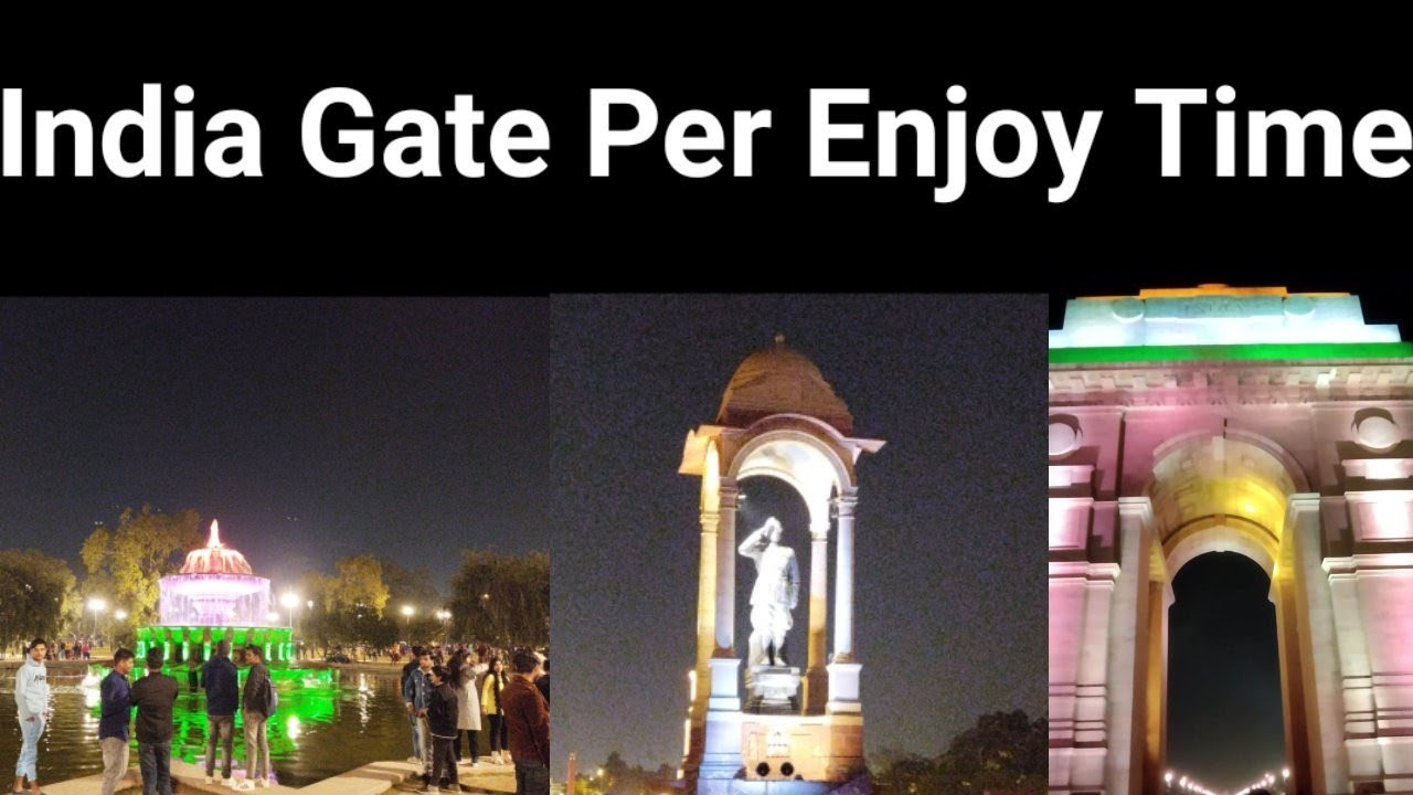 India Gate Per Enjoy Time😄 - YouTube