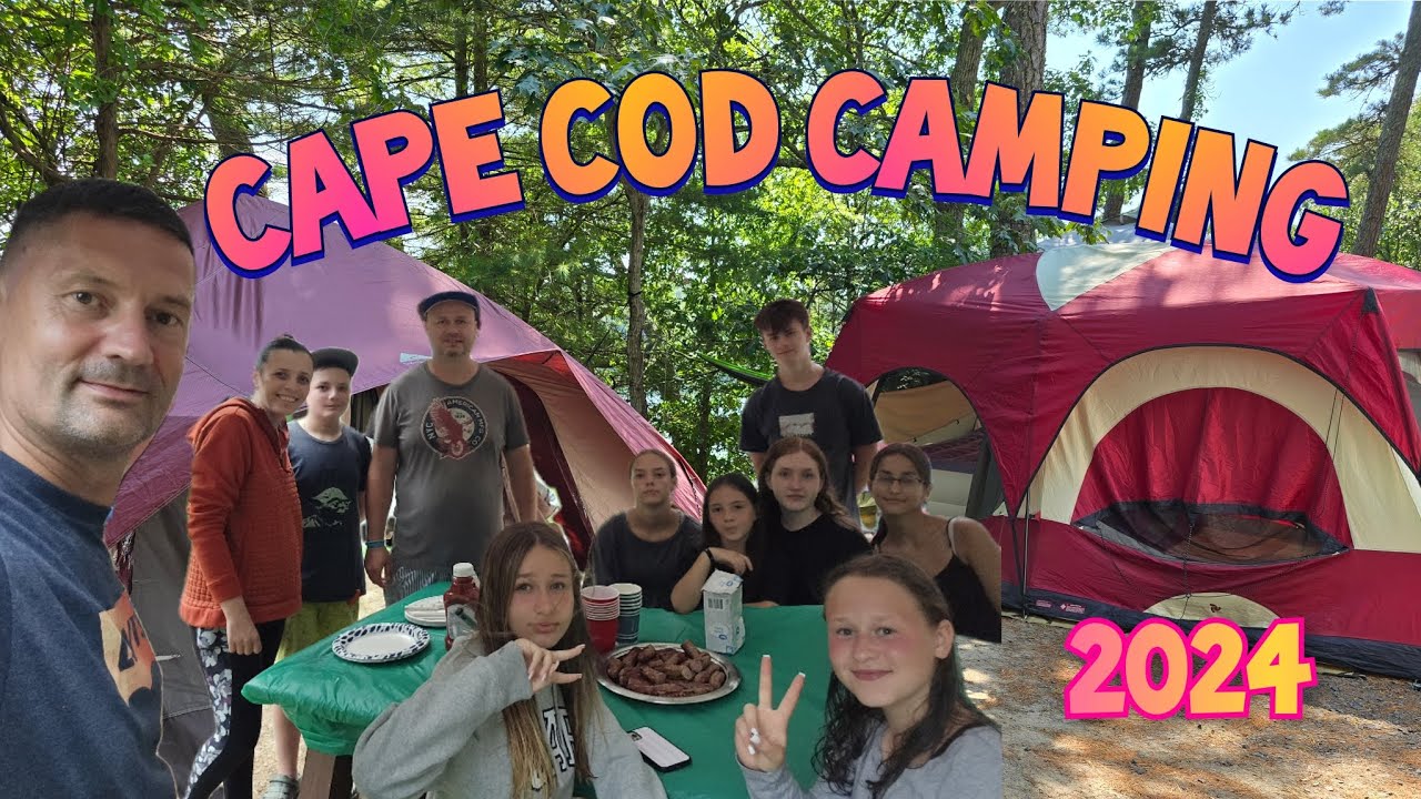 Cape Cod Camping, 2024 - YouTube