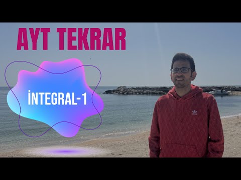 AYT Tekrar İntegral-1 İntegral Alma
