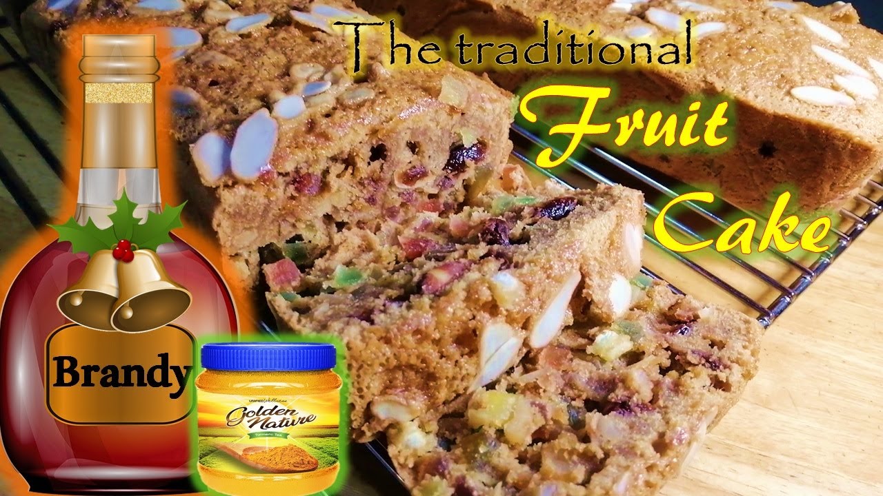 Traditional Fruit Cake with Brandy - YouTube