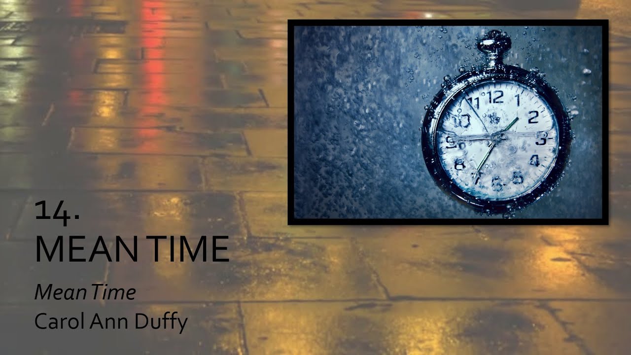 Duffy // Mean Time // 14. Mean Time // Reading, Summary and Analysis ...