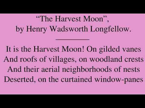 Poem by Henry Wadsworth Longfellow: “The Harvest Moon” - YouTube