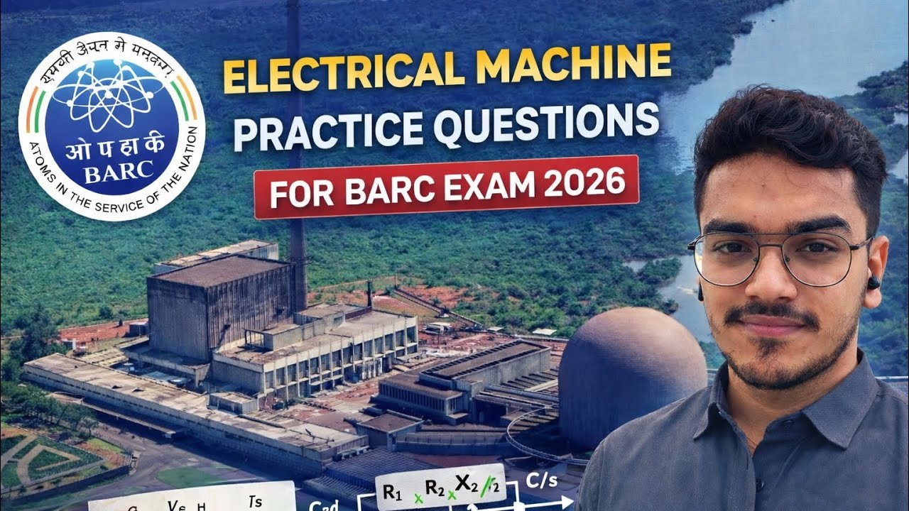 BARC Electrical Machine Practice Questions 🔥 Must Solve for BARC Exam ...