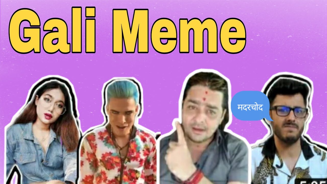 Gail Meme video_ Indian Gali Meme video_gali gali - YouTube