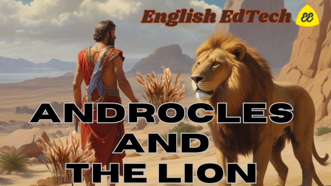 'Androcles and The Lion' - A world famous Greek mythological story ...