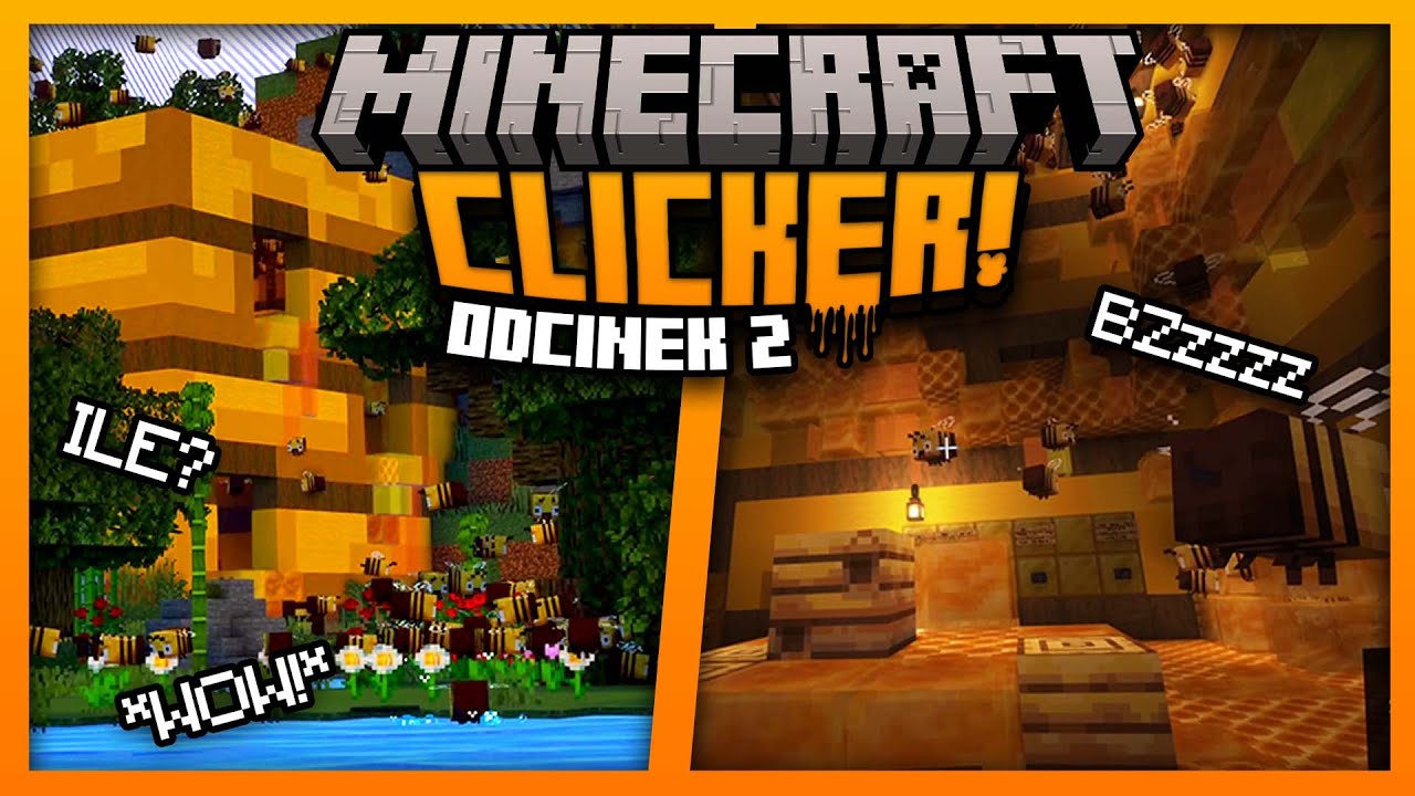 Minecraft CLICKER, ALE jestem PSZCZOŁĄ #2 - YouTube