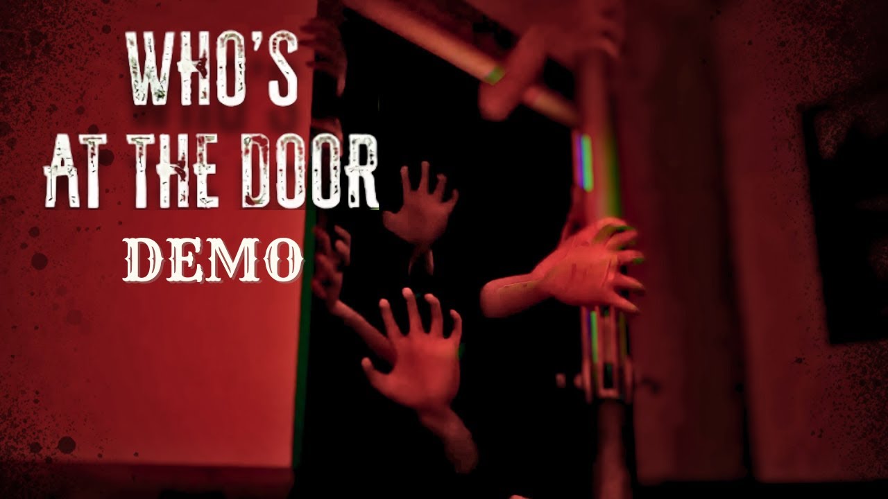 QUEM ESTÁ NA MINHA PORTA?? Who's at the Door Demo - YouTube