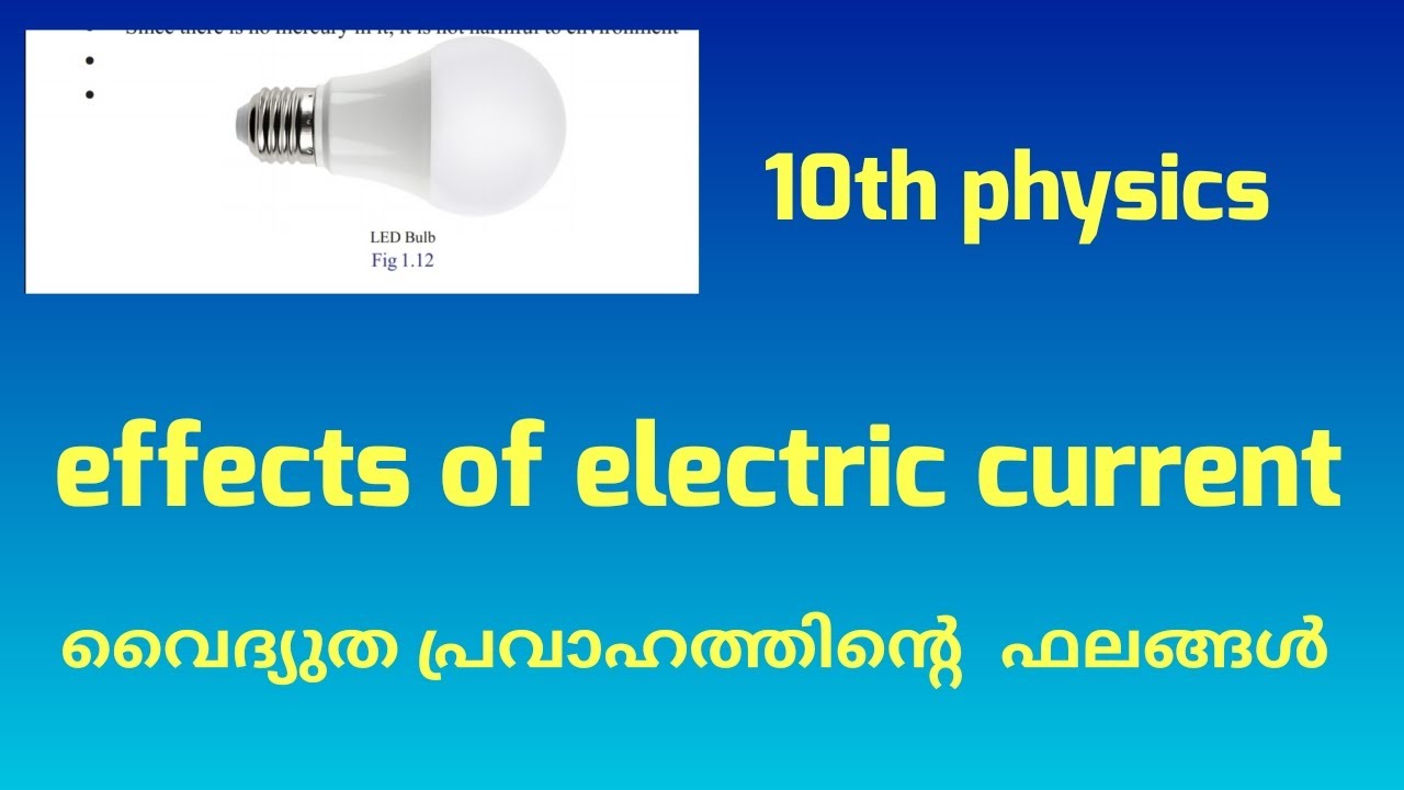 sslc: physics :effects of electric current, lighting effects of current ...