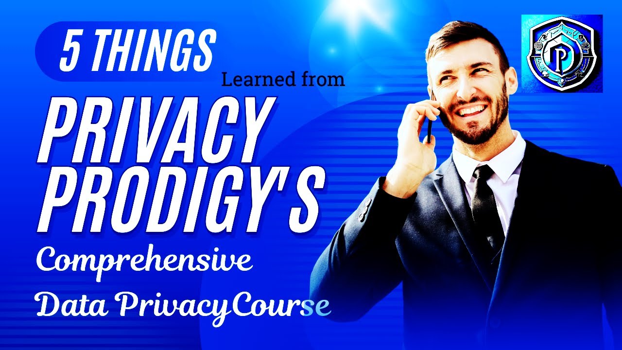 Become a Data Privacy Expert with PrivacY ProdigY’s Comprehensive Training - YouTube