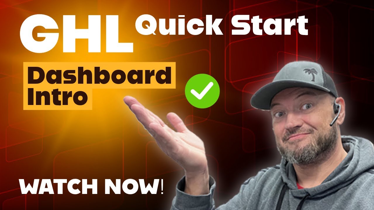 GHL Quick Start Guide: Navigating Your Dashboard - YouTube